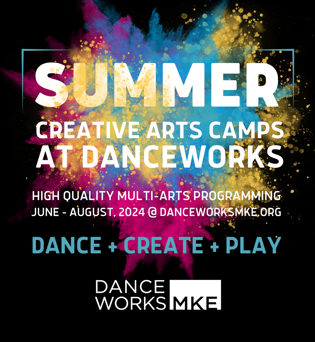 SUMMER CAMPS - Danceworks MKE
